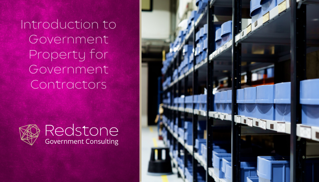 Introduction to Government Property for Government Contractors